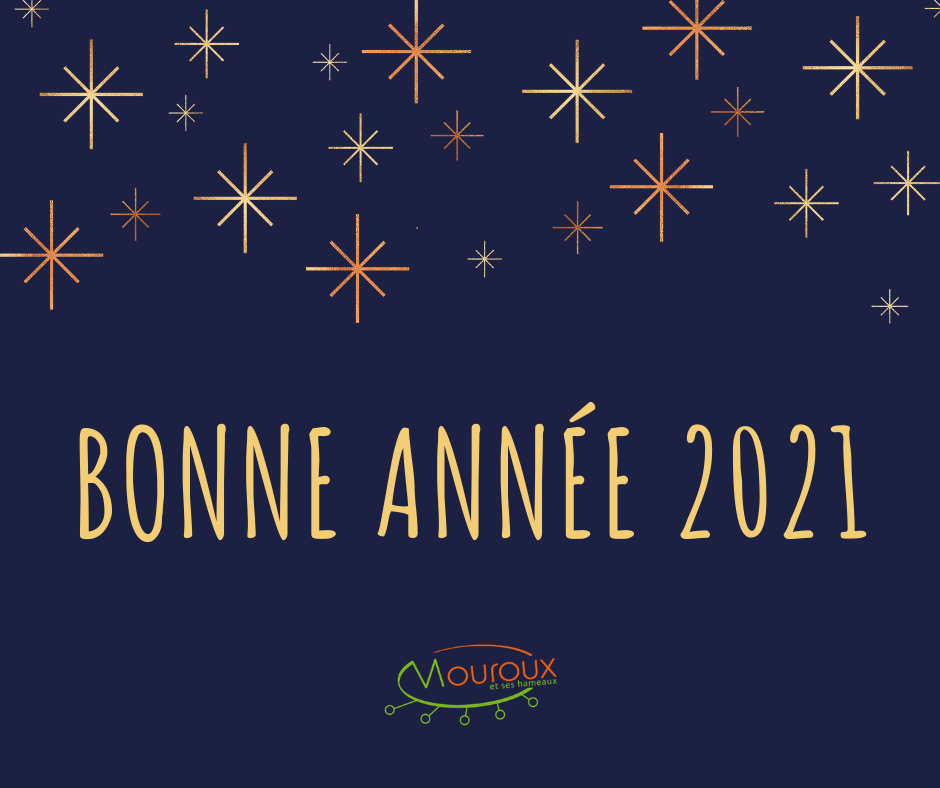 Meilleurs vœux 2021 - Mouroux et ses hameaux